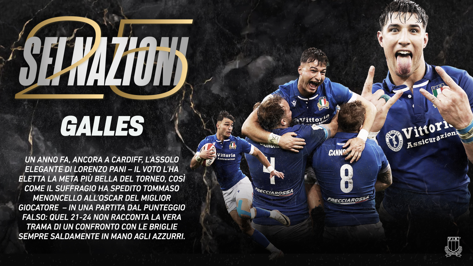 25 anni di Sei Nazioni - Incontri nella Storia: Italia v Galles - Federazione Italiana Rugby
